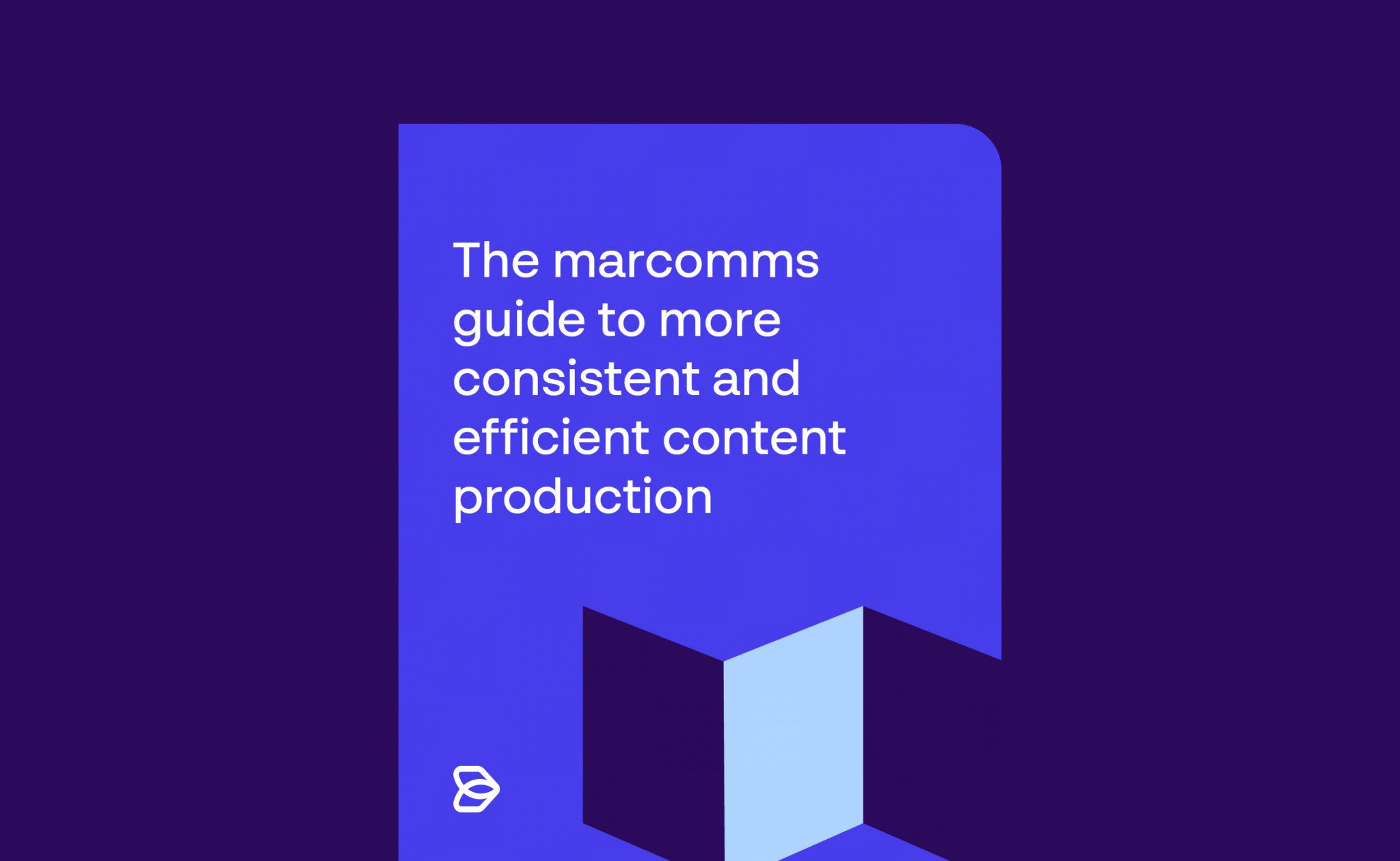 The guide to more consistent content production - Papirfly Resources