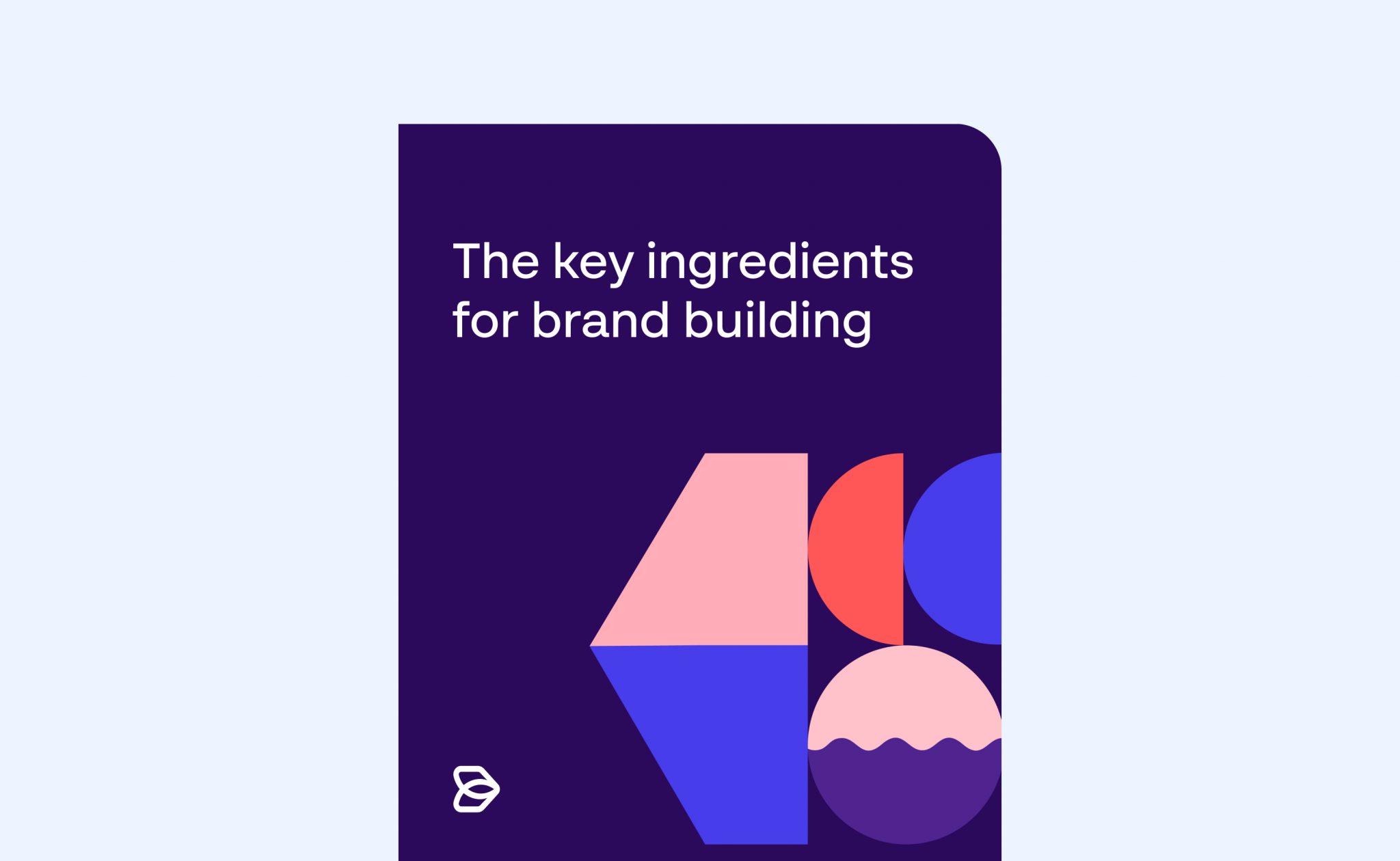 The key ingredients for brand building - Papirfly Resources