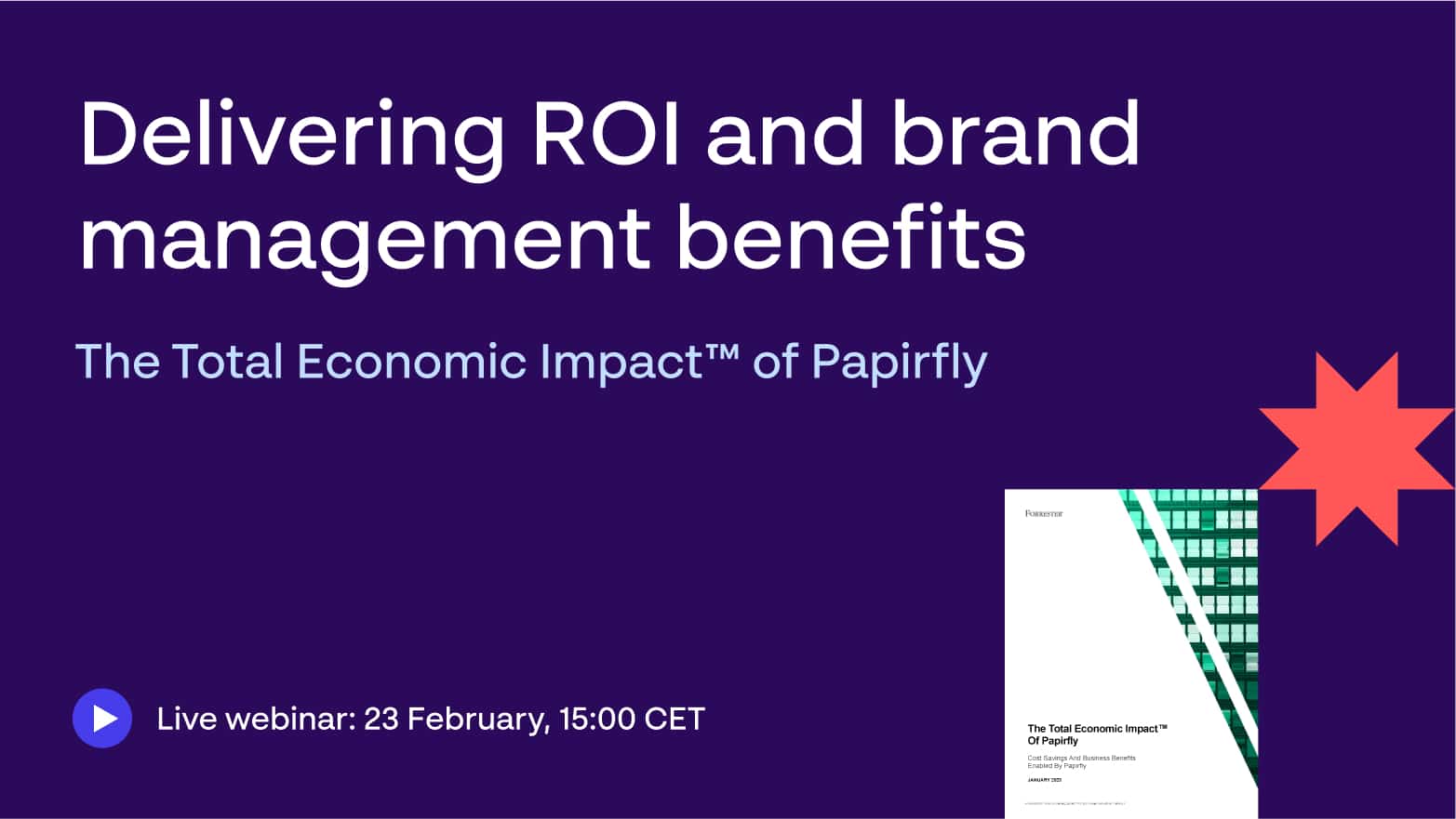 Webinar: Delivering ROI and brand management benefits - Registration ... Webinar: Delivering ROI and brand management benefits - Registration ...