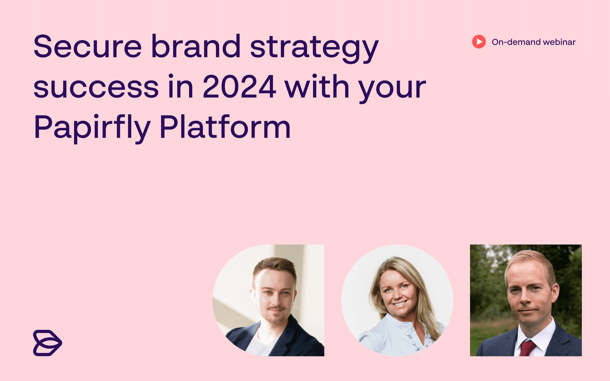 Secure brand strategy success in 2024 with your Papirfly platform